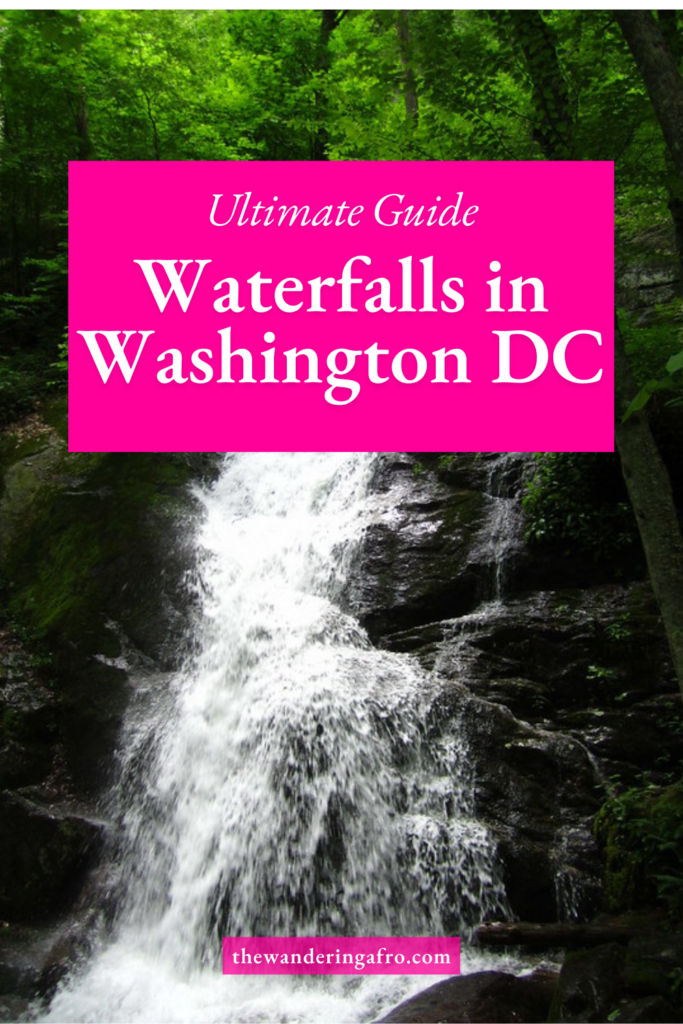 The Ultimate Guide to Waterfalls Near DC - The Wandering Afro:Travel ...
